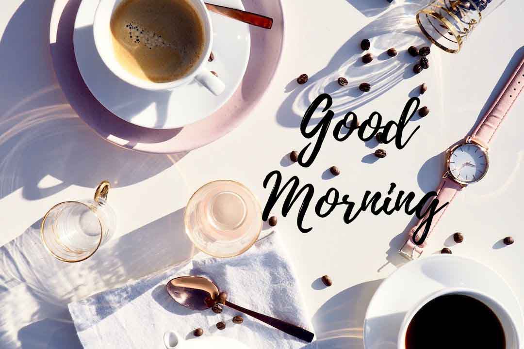 Best Good Morning Images and Photos 2024 Download Free